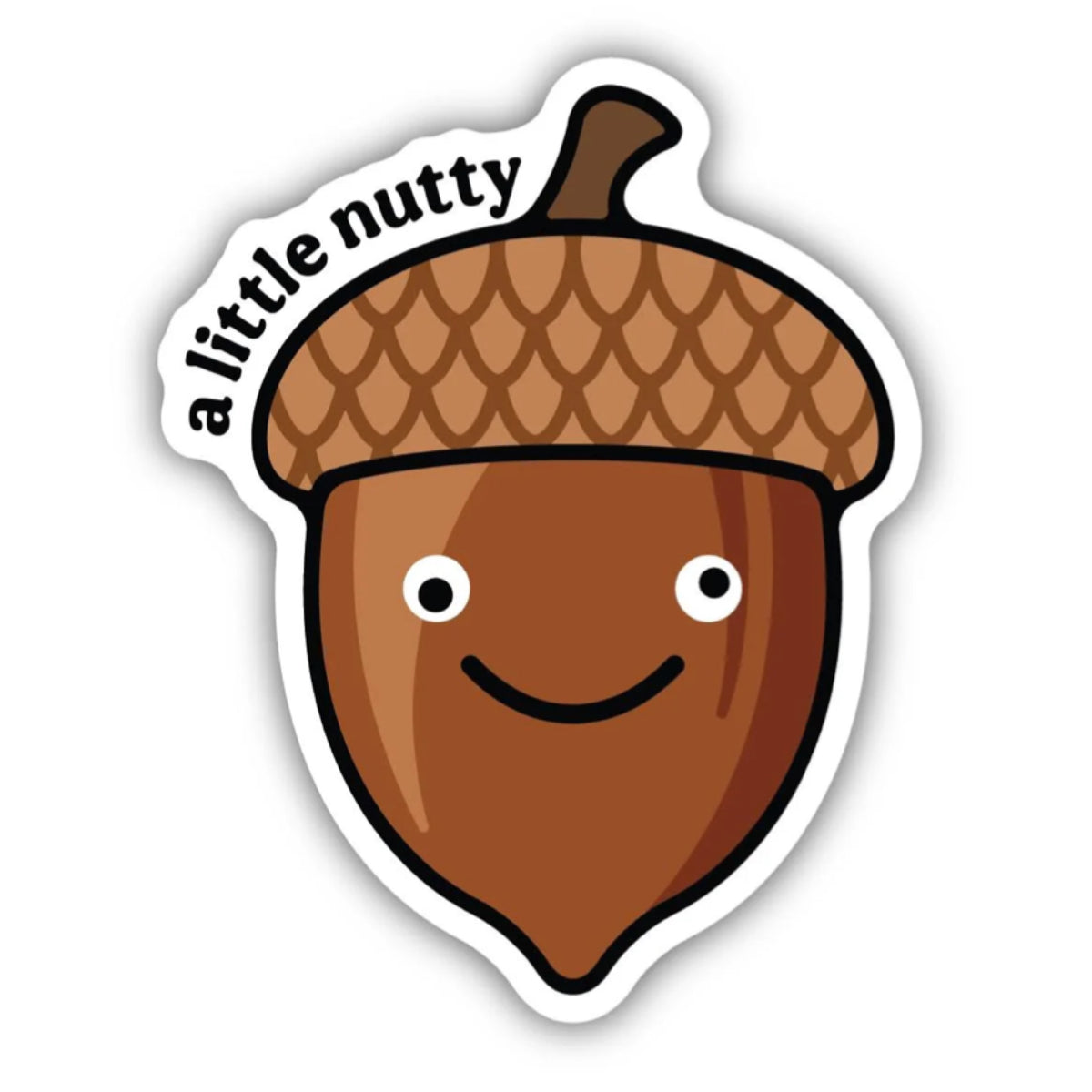 Sticker - A Little Nutty – Duly Noted Stationery