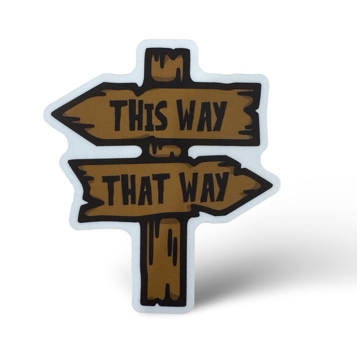 Sticker - This Way, That Way Sign Post – Duly Noted Stationery