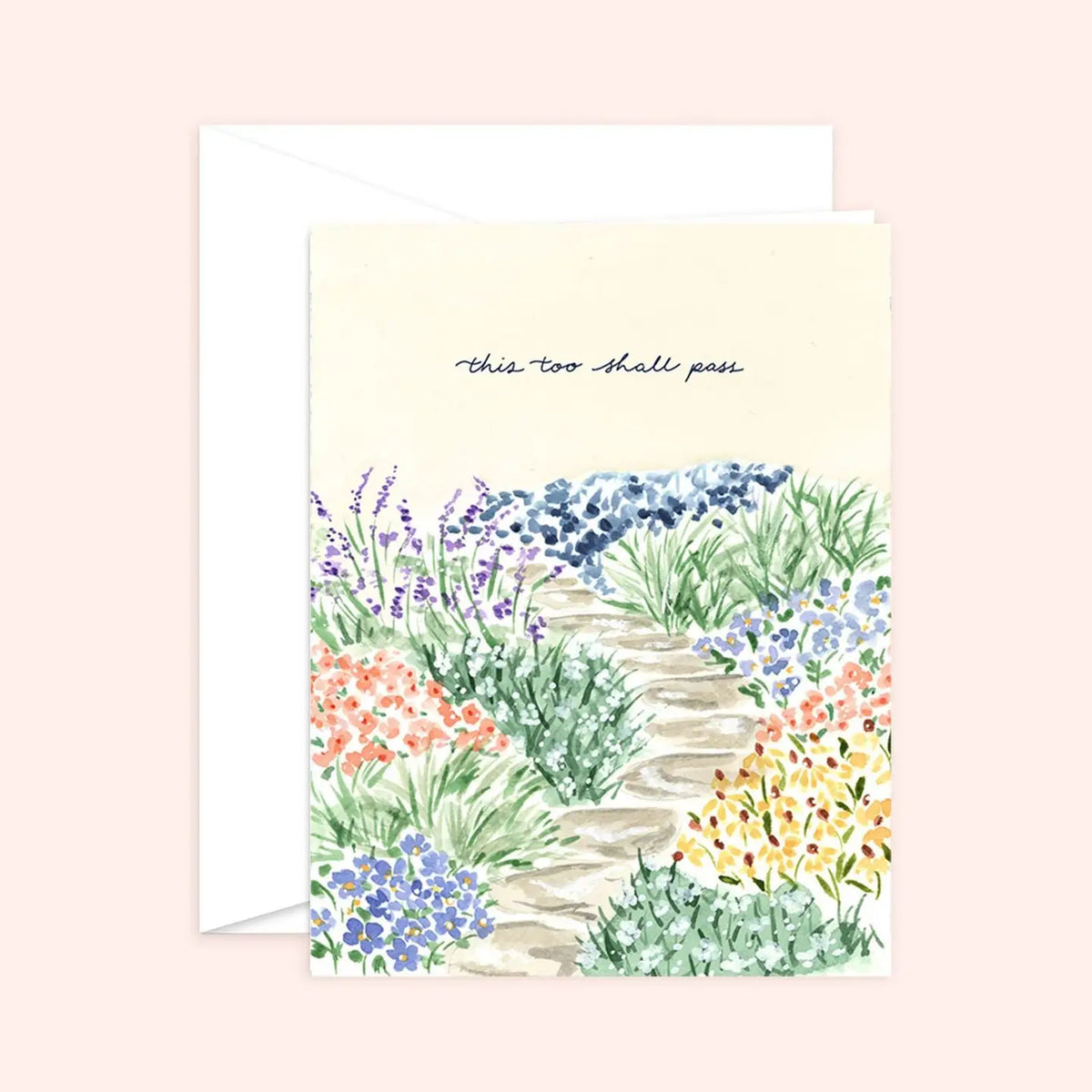 Greeting Card - This Too Shall Pass – Duly Noted Stationery