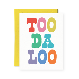 Greeting Card - Too-da-loo Goodbye – Duly Noted Stationery